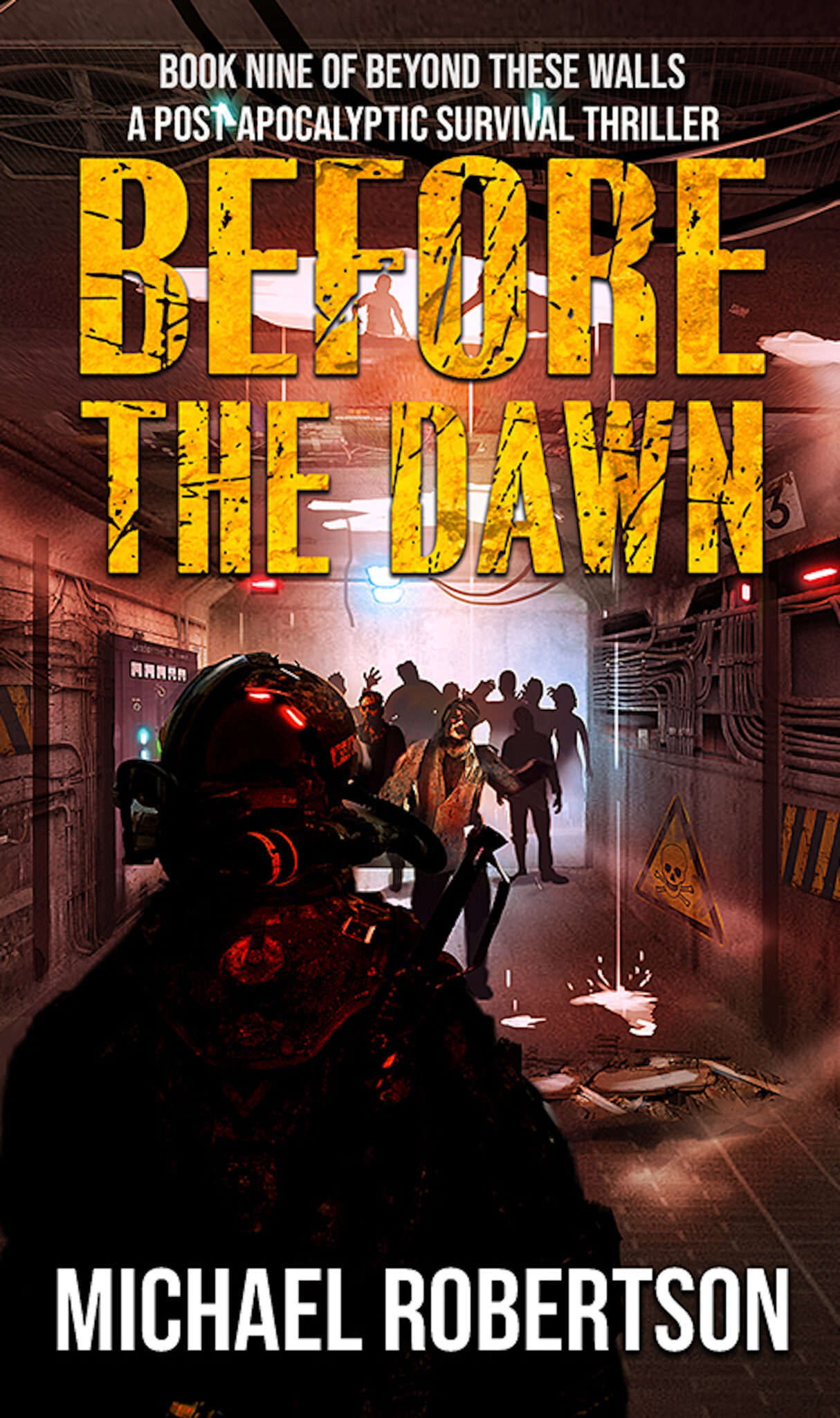 BEYOND THESE WALLS – A SERIES OF POST-APOCALYPTIC SURVIVAL THRILLERS ...