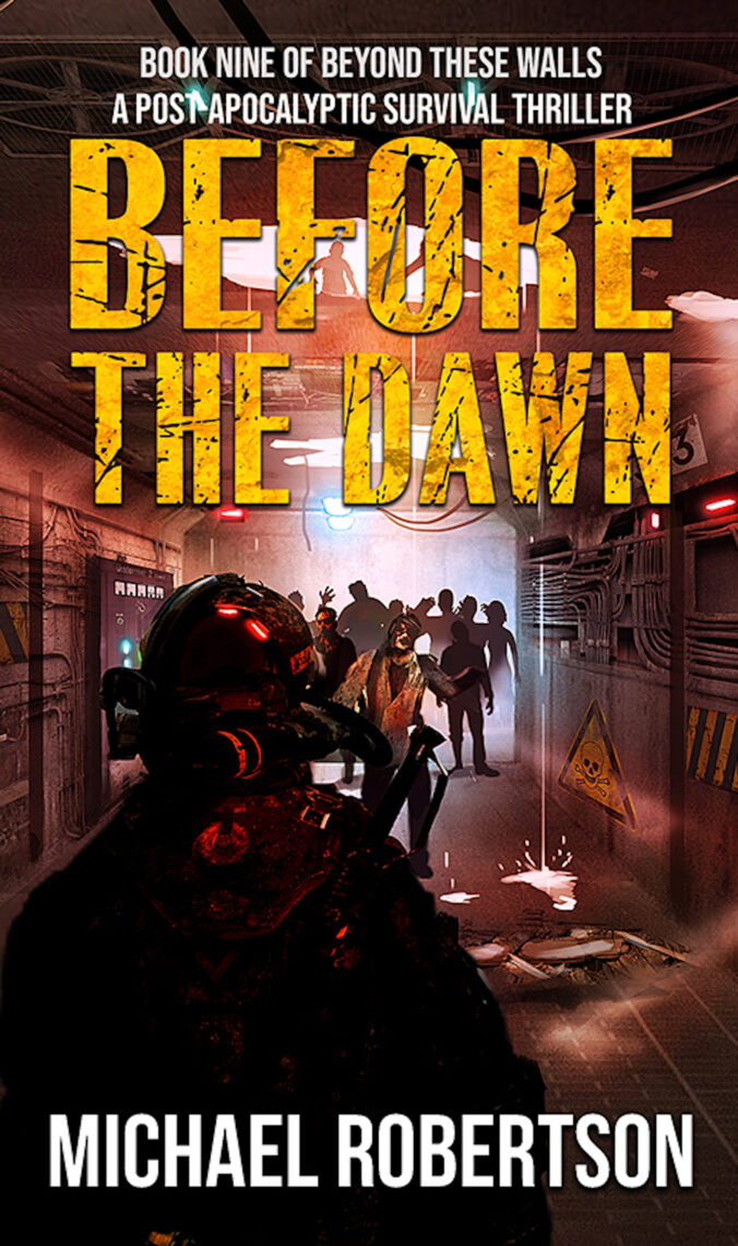 BEYOND THESE WALLS – A SERIES OF POST-APOCALYPTIC SURVIVAL THRILLERS ...